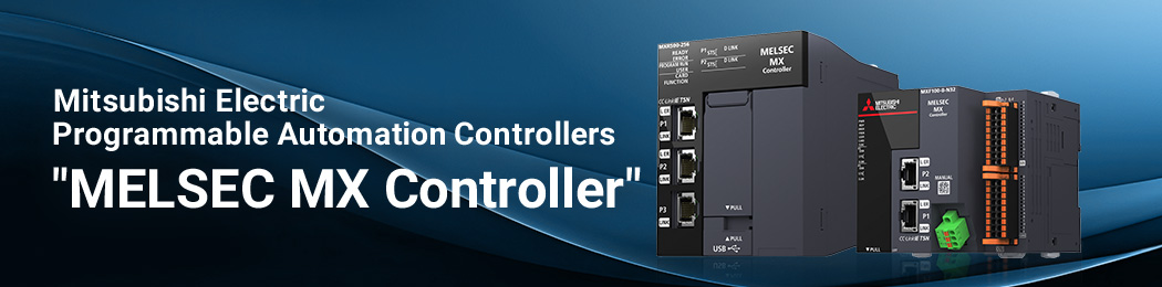 三菱電機FA統合コントローラ “MELSEC MXコントローラ” | The Art of Manufacturing | 三菱電機FA